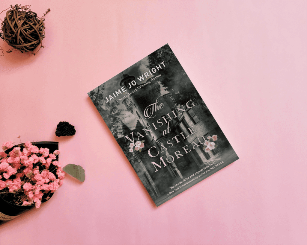 The Vanishing at Castle Moreau by Jaime Jo Wright - Partners in Crime